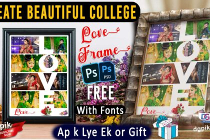 Love Photo Customized Frame in Photoshop PSD Free Download - DGPik