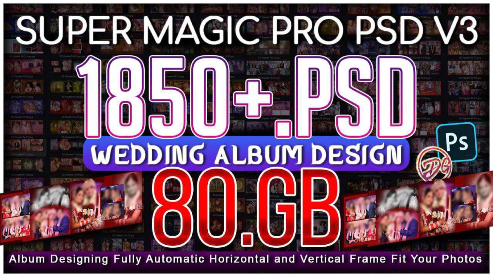 1850+ PSD 80.GB Super Magic Pro PSD | Super Magic Pro Wedding Album PSD ...